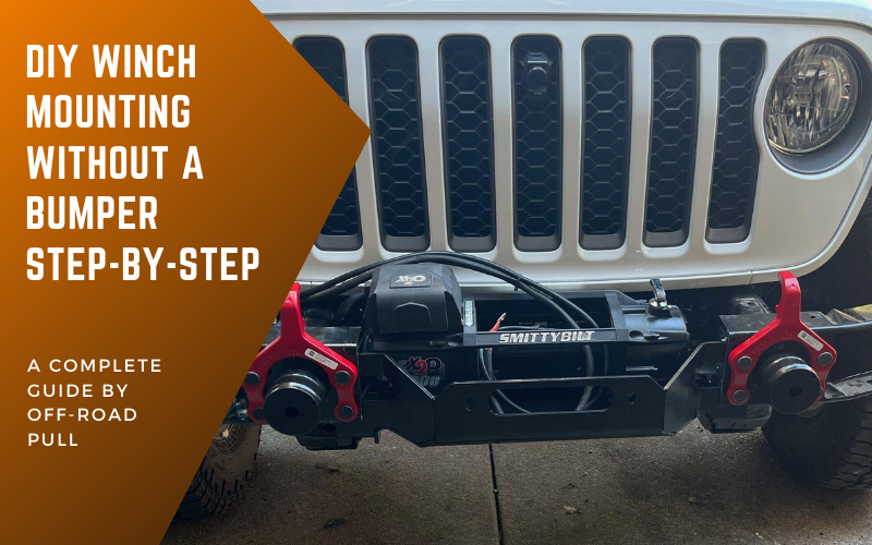 DIY Winch Mounting Without A Bumper: Step-by-Step - Off-Road Pull